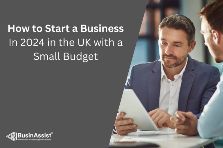 How to Start a Business in 2025 in the UK with a Small Budget