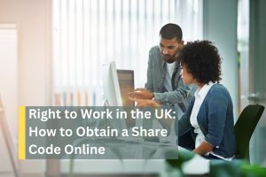 How to Generate Share Code: Right to Work in the UK [2025]