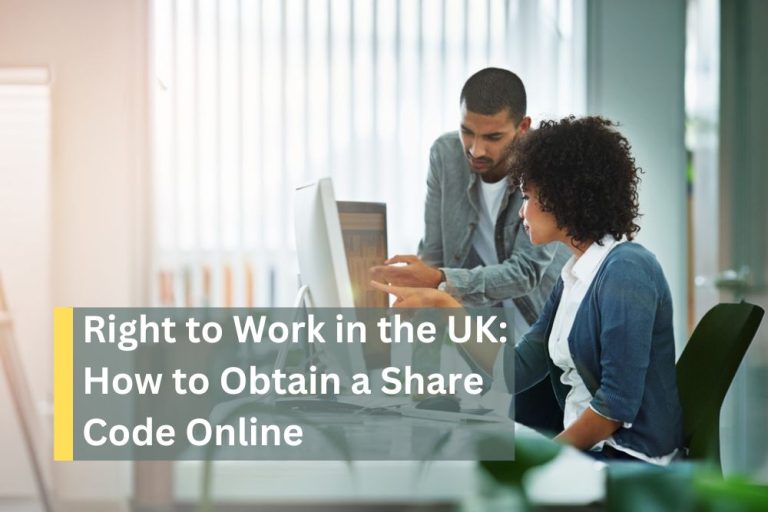 How to Generate Share Code: Right to Work in the UK [2025]