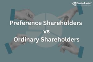 Preference Shareholders vs Ordinary Shareholders [2025]